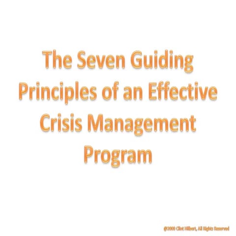 The Seven Guiding Principles of an Effective Crisis Management Program ...