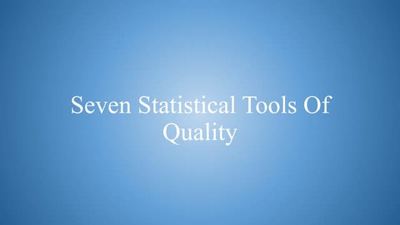 Statistical Process Control (SPC) Tools - 7 Basic Tools | PDF | Science