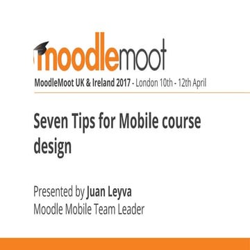 Seven tips for mobile course design | PPT