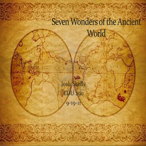Seven wonders of the ancient world | PPT