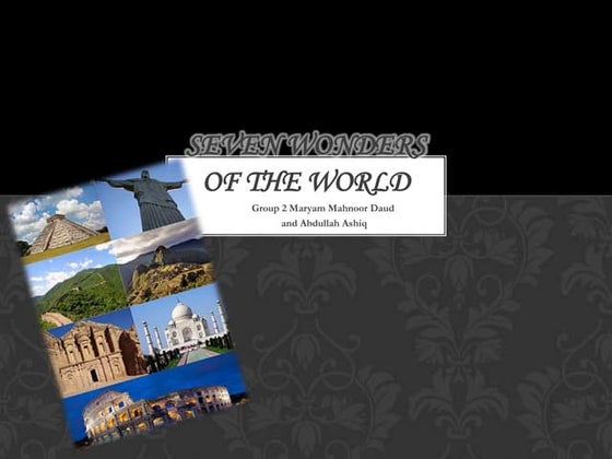 7 wonders of the world | PPT