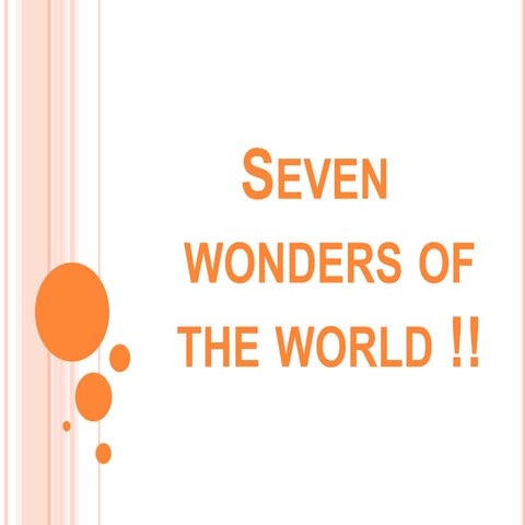 seven wonders of the world | PPTX