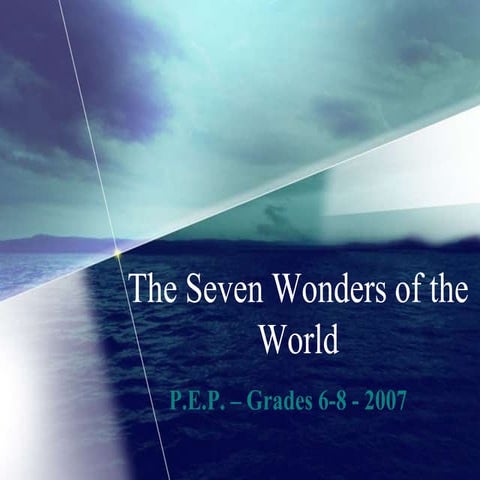 Seven Wonders of the Ancient World | PPT
