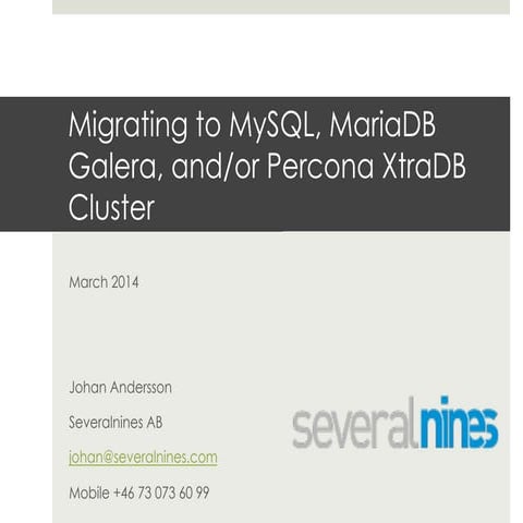 Webinar Slides Migrating To Mysql Mariadb Galera Andor Percona Xtradb Cluster Ppt