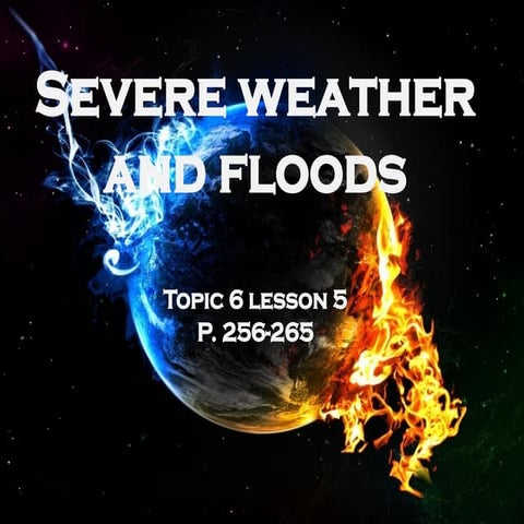 Severe weather & floods.pptx grade 6 ppt | PPTX