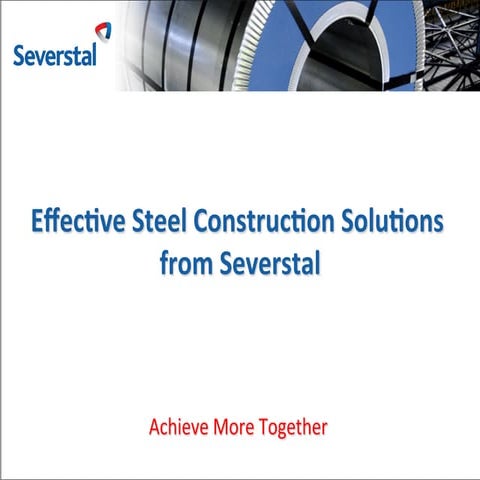 Severstal living steel 2013 | PPT