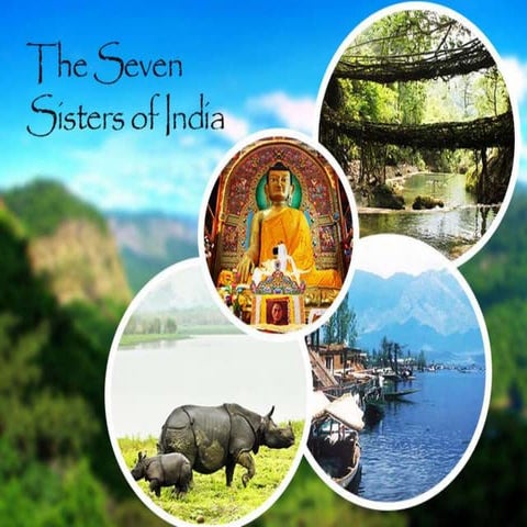 7 Sisters Of India Images India's Seven Sisters: Explore The 7 States