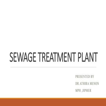 DESIGN OF A SEWAGE TREATMENT PLANT | PPTX