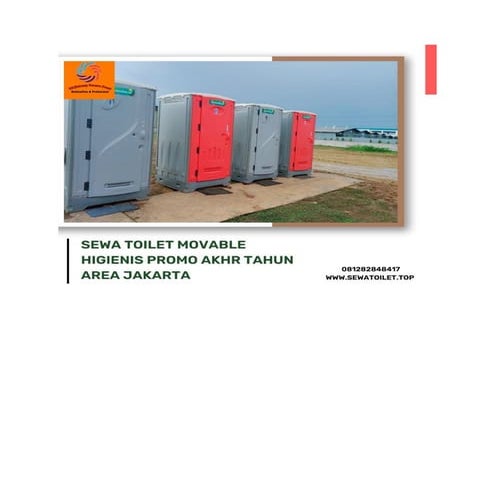 Sewa Toilet Movable Higienis Promo Akhr Tahun Area Jakarta.pdf