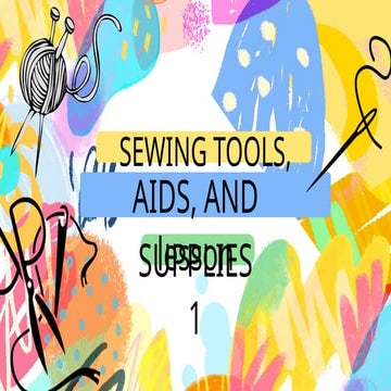 Sewing Tools and Equipment Module 2.pptx