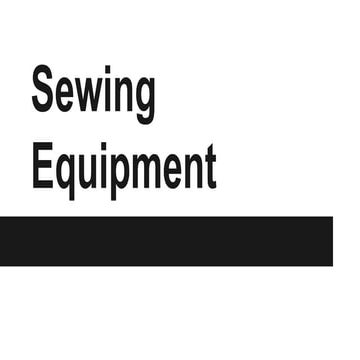 Sewing equipment | PPTX