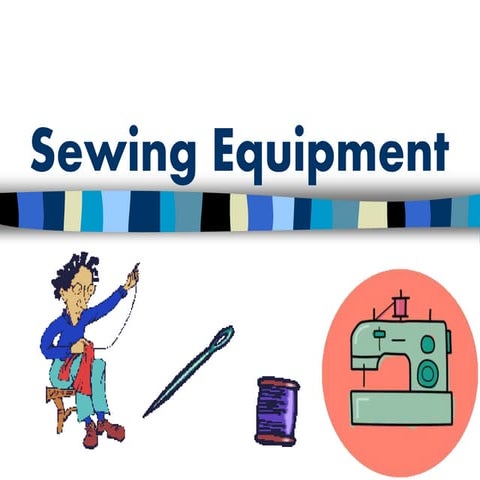 Sewing equipment | PPT
