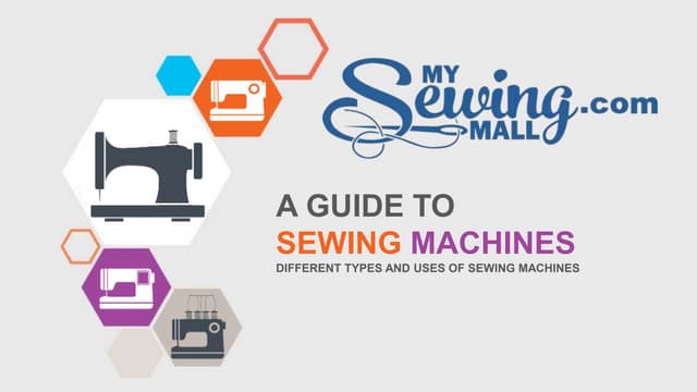 Types of sewing machine | PPTX