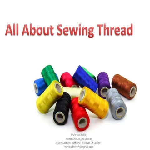 Sewingthread1 | PPTX | Needlework | Arts and Crafts