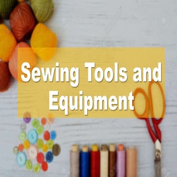 Sewing Tools and Equipment Module 2.pptx