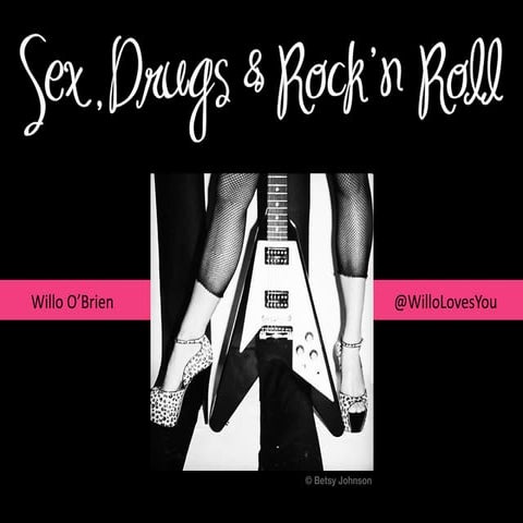 Sex Drugs Rock N Roll Ignite Talk 2013 Pdf