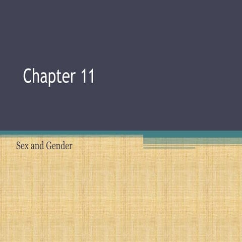 Sex And Gender, Chapter 11 | PPT | Medical Health
