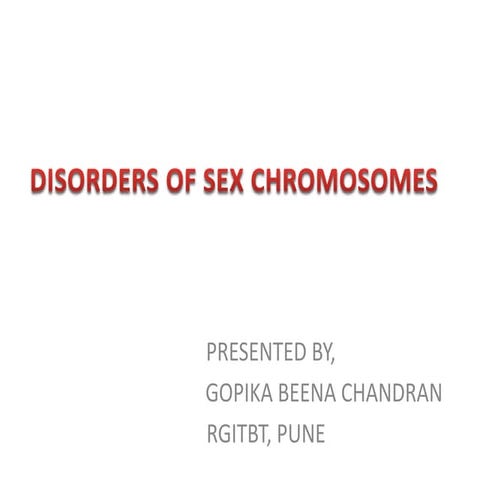 Sex chromosome disorders | PPTX