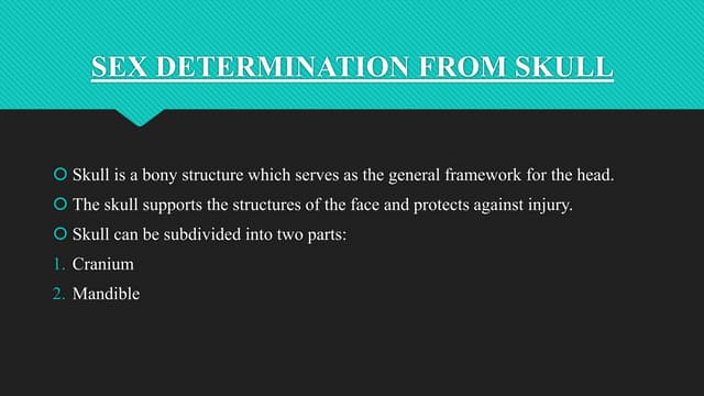 Sex Determination From Skull And Mandible Ppt