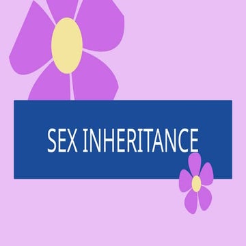 Sex Inheritance Powerpoint 1 Sc Pptx