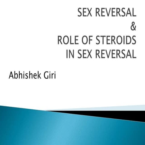 Sex reversal | PPTX