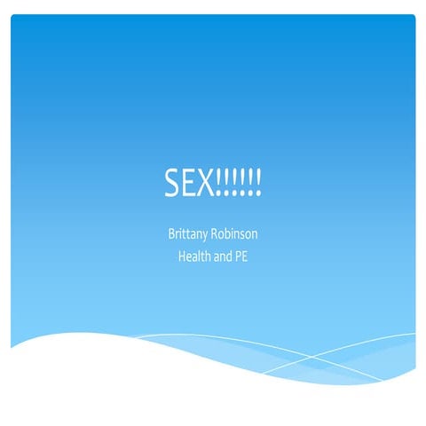 Sex Part 2 Pptx