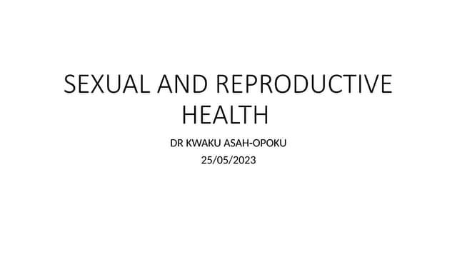 REPRODUCTIVE HEALTH PPT | PPTX