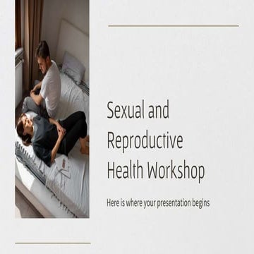Sexual And Reproductive Health Workshop By Slidesgo Pptx