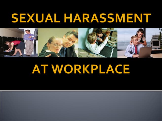 Sexual harassment at workplace | PPTX