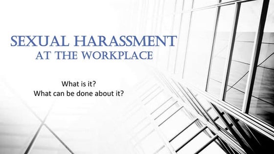 Sexual harassment PPT | PPTX | Sexual Conditions | Sexual Health