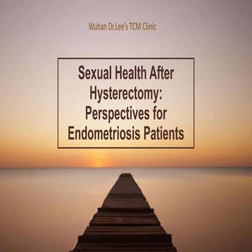 Sexual Health After Hysterectomy Perspectives For Endometriosis 9746