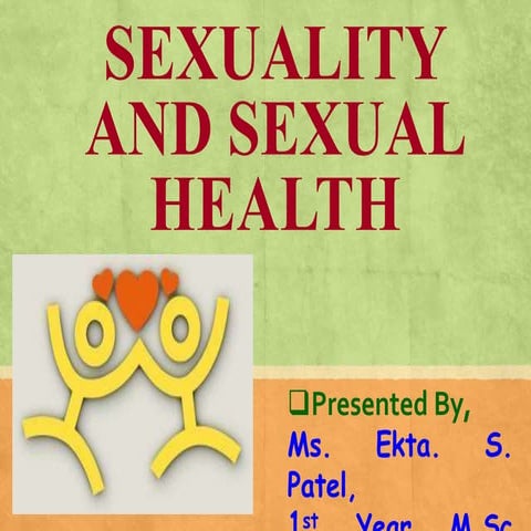 SEXUALITY AND SEXUAL HEALTH.pptx
