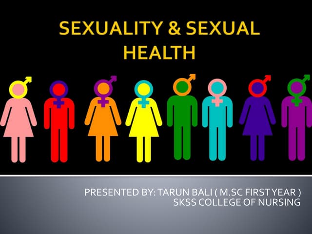 Sexuality And Sexual Health Ppt