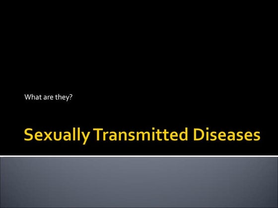 THE SEXUAL TRANSMITTED DISEASE-ppt..pptx