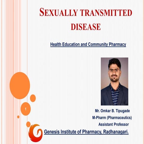 Sexually transmitted disease | PPTX | Sexual Conditions | Sexual Health