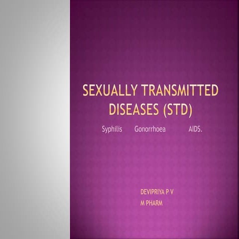 Sexually transmitted diseases | PPTX | Sexual Conditions | Sexual Health