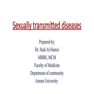 Sexually transmitted diseases.pptxDr Hadi AlHamzi amran university | PPT