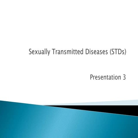 Sexually Transmitted Diseases (STDs).pptx | Sexual Conditions | Sexual Health