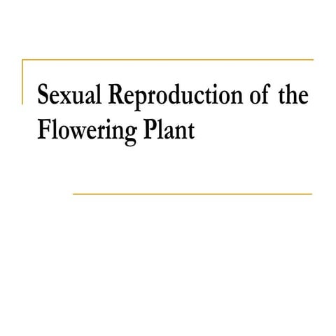 Sexual reproduction in plants | PPT