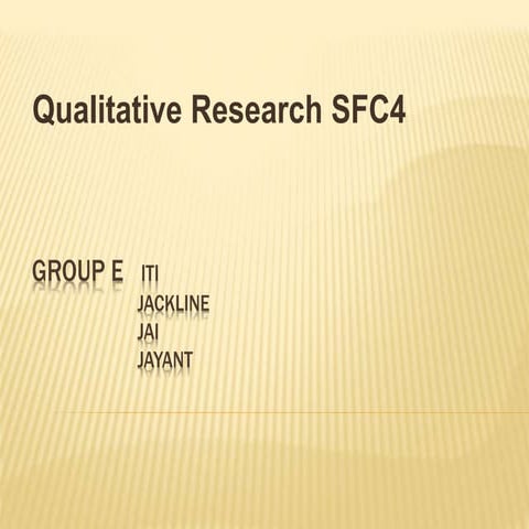 qualitative research methods SFC4_2016_E.pptx