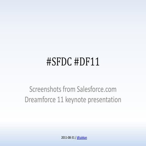 #SFDC #DF11 | PPTX