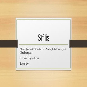 Sífilis | PPT | Infectious Diseases | Diseases and Conditions