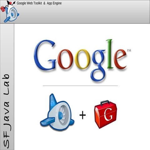 Google App Engine & GWT | PPT