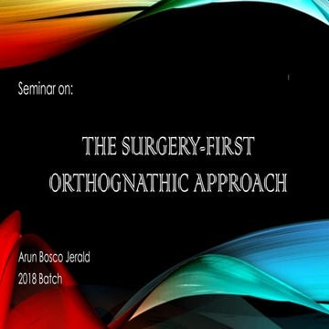 Surgery First Orthognathic Approach (SFOA) | PDF