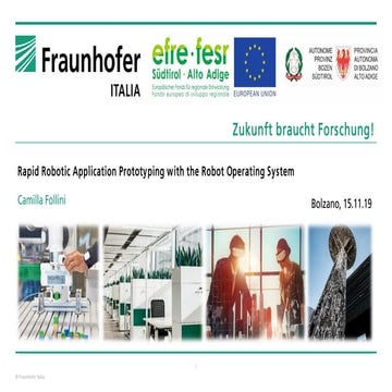 SFScon19 - Camilla Follini - Rapid Robotic Application Prototyping with ...