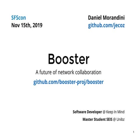 SFScon19 - Daniel Morandini - Booster combining various Internet access ...
