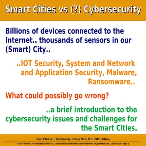SFScon19 - Igor Falcomatà - Smart Cities vs Cybersecurity | PDF