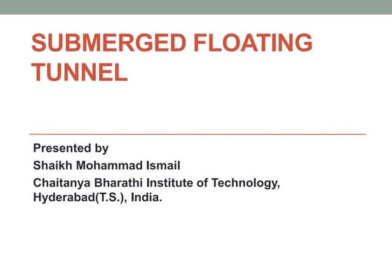 Submerged Floating Tunnel | PPTX | Civil Engineering Industry | Industries