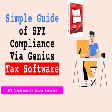 Step-by-Step Process for SFT Compliance Using Genius Tax Return Filing ...
