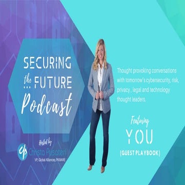 Securing the Future Podcast - Guest Playbook | PDF